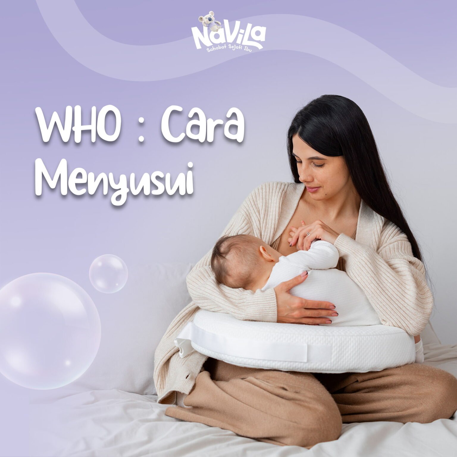 Cara Menyusui yang Benar Menurut WHO, New Mom Wajib Tahu